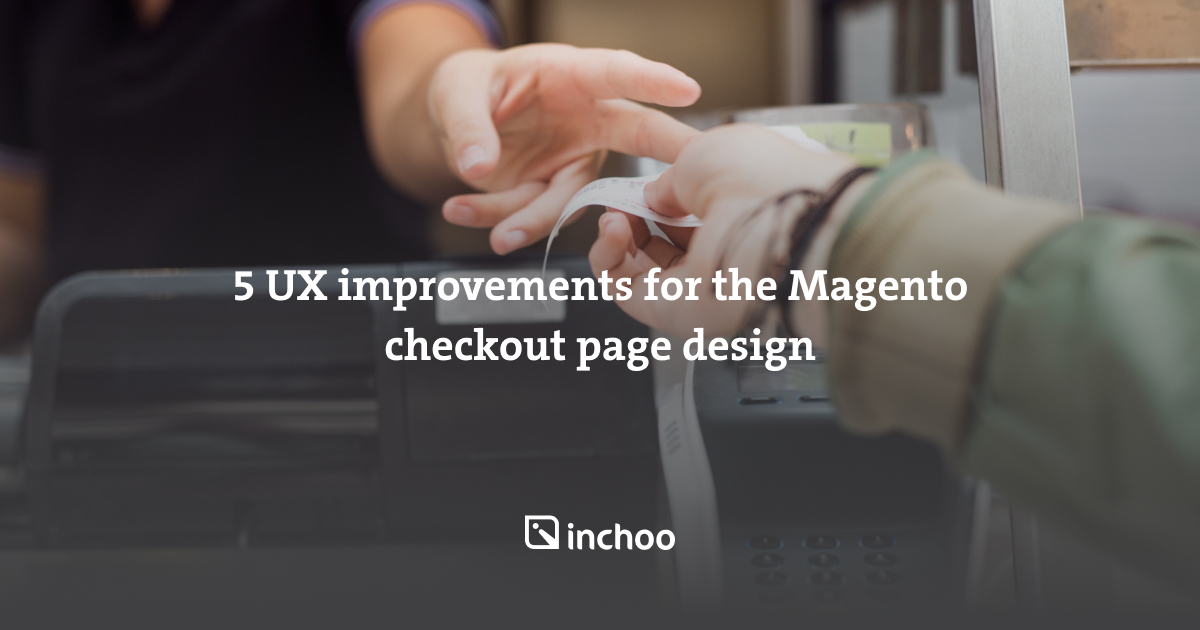 5 Ux Improvements For Magento Checkout Page Design Inchoo